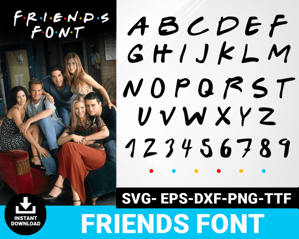 Friends Font-Alphabet SVG - SvgForCrafters | Free & Premium SVG Cut Files